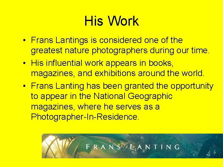Frans Lanting By Hannah Frank Younger Childhood Years