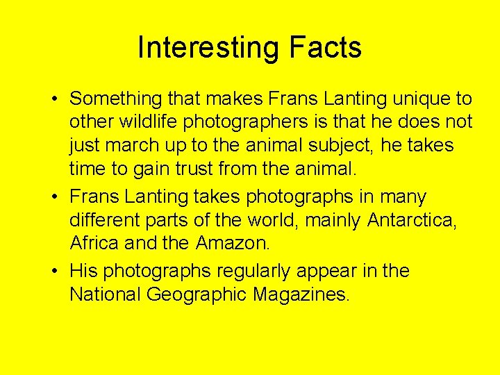 Frans Lanting By Hannah Frank Younger Childhood Years