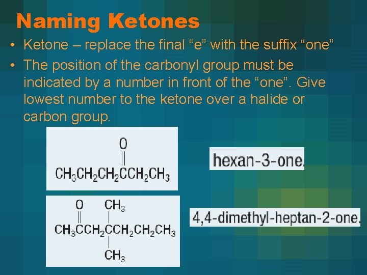 Aldehydes and Ketones Section 1 5 The Carbonyl