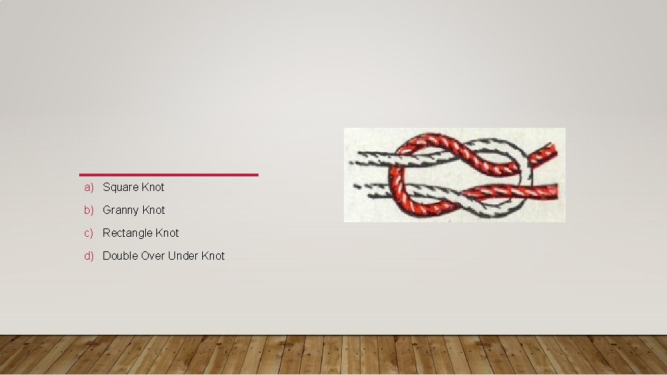 KNOTS TROOP 318 WHAT KNOT IS THIS a