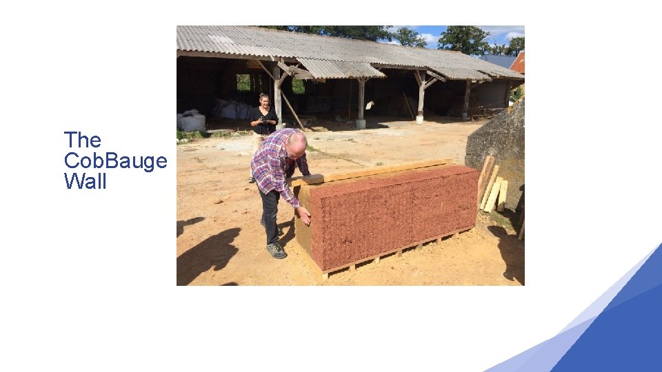Welcome Sustainable Earth Buildings Cob Bauge Phase 2