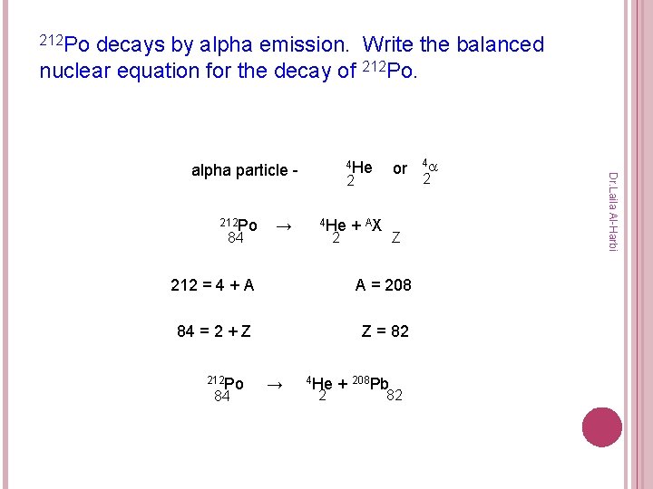 CHAPTER 23 NUCLEAR CHEMISTRY Dr Laila Mohammed AlHarbi