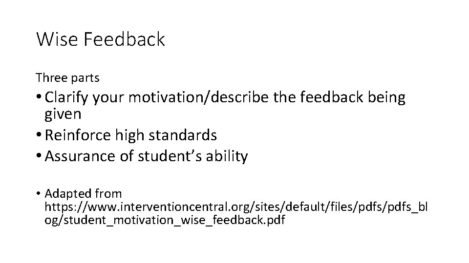 Wise Feedback for Academic Growth Amanda Gustafson MA