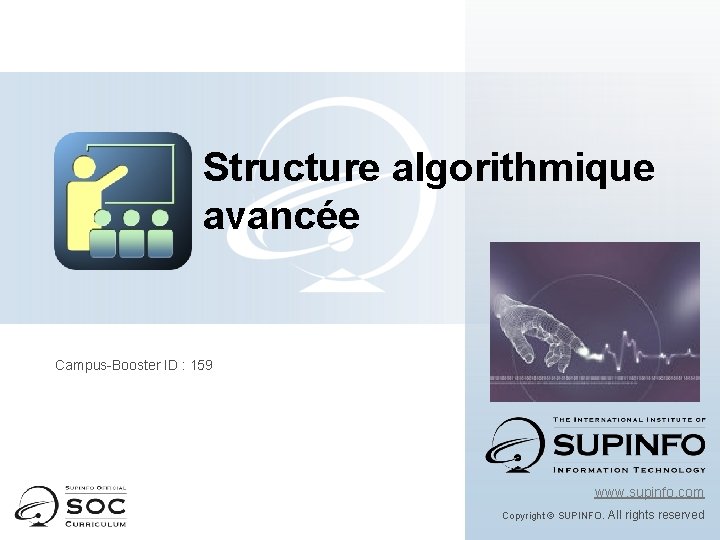 Structure algorithmique avance CampusBooster ID 159 www supinfo