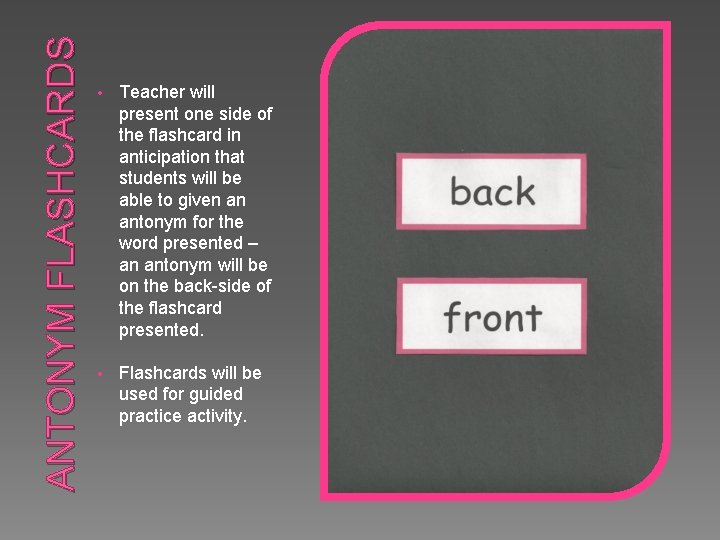Antonyms A fancy way to say opposite SOL