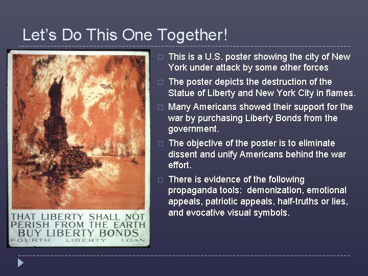 WWI PROPAGANDA OBJECTIVE to find out the purpose