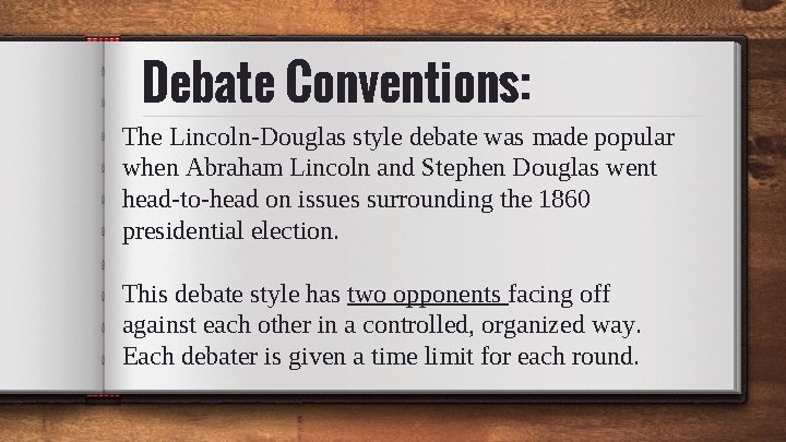 AP Language and Composition Intro to debate conventions