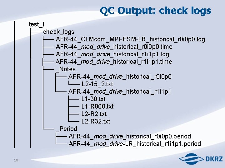 Technical Quality Control QC of Climate Simulation Data