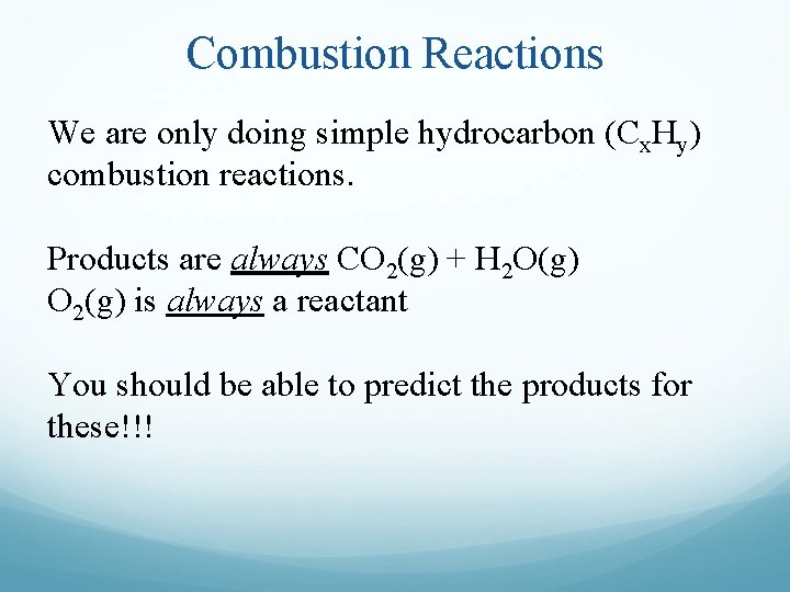Chapter 7 Chemical Reactions Balancing Equations Types of