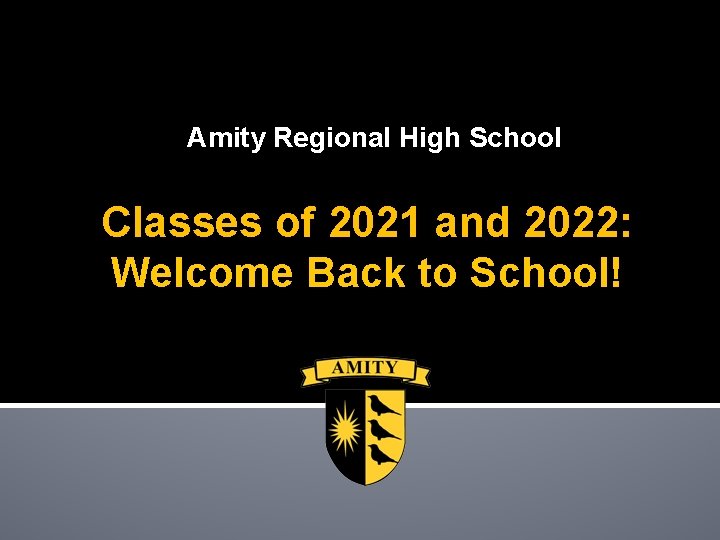 Amity Regional High School Classes of 2021 and