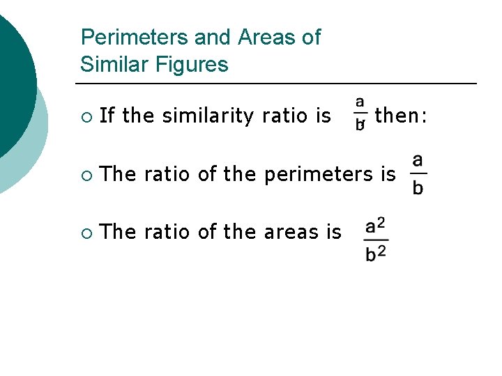 11 7 Perimeters and Areas of Similar Figures