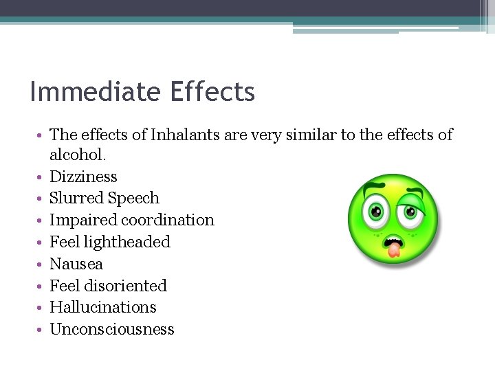 Usage of Inhalants By Kory Maw Life Society