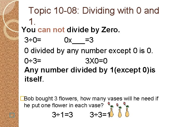Topic 10 Division Sam Mkumbo 3 rd grade
