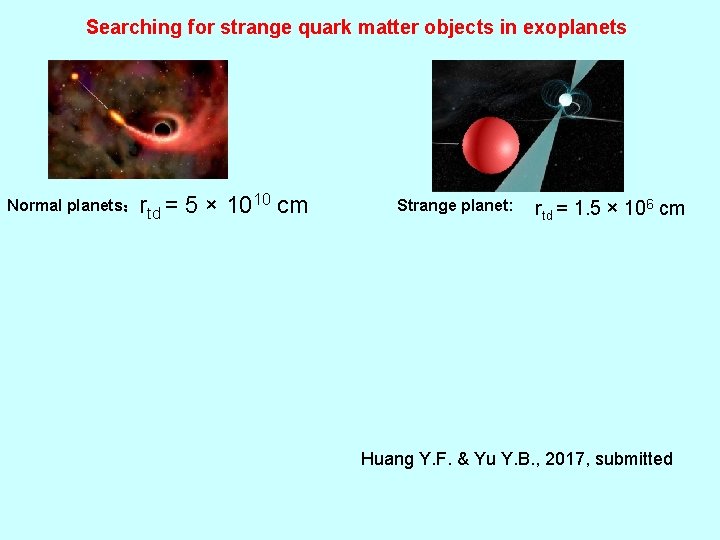 Searching for Strange Quark Stars in the Universe