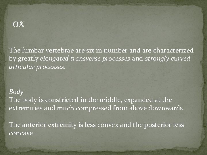 VETERINARY ANATOMY UNIT 5 STUDY OF BONES OF