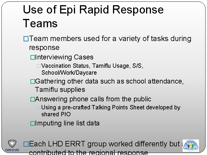 Using Epi Rapid Response Teams During a Regional