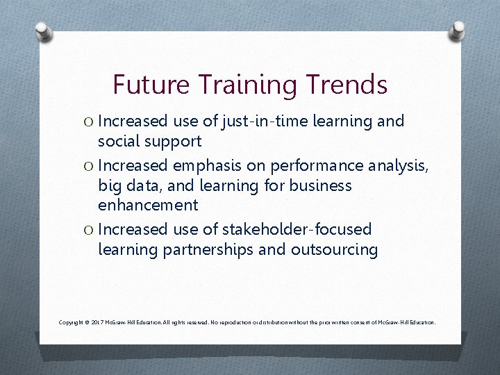 Chapter Eleven The Future of Training Development Objectives