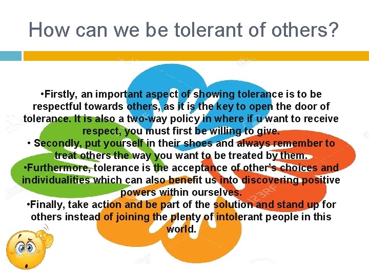 TOLERANCE Done by Angelie Gustilo9 G 2 What