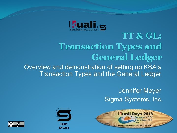 TT GL Transaction Types and General Ledger Overview