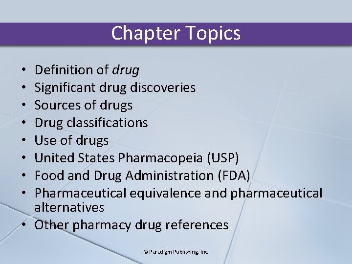 Paradigm Publishing Inc 3 Drug Development Paradigm Publishing