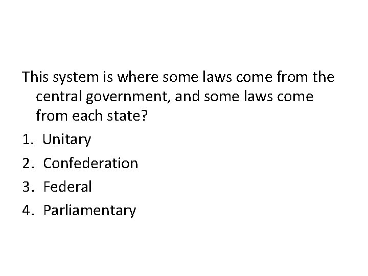 Political and Economic Systems Test Review This system