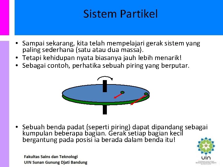 Fisika Dasar Biologi Kuliah05 Pusat Massa Gerak Sistem