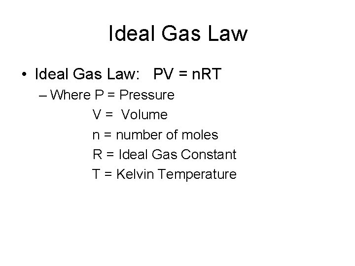 Lesson 5 4 Ideal Gases Chemistry 1 Honors