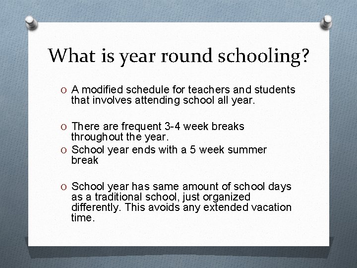 Yearround Schools By Sara Barron and Jasmine Swims