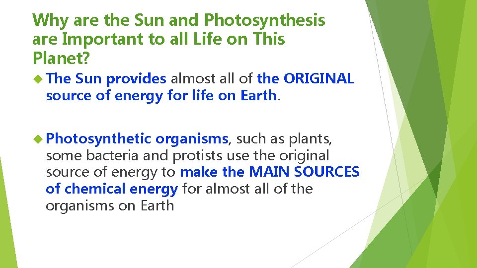 CELLS AND ENERGY Part 1 PHOTOSYNTHESIS Converting solar
