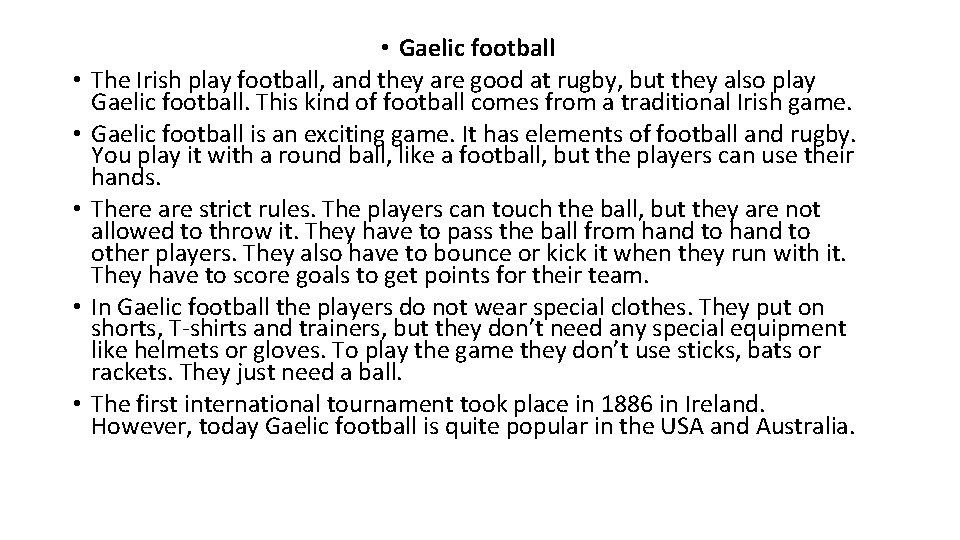 Gaelic Football What do you know about Gaelic