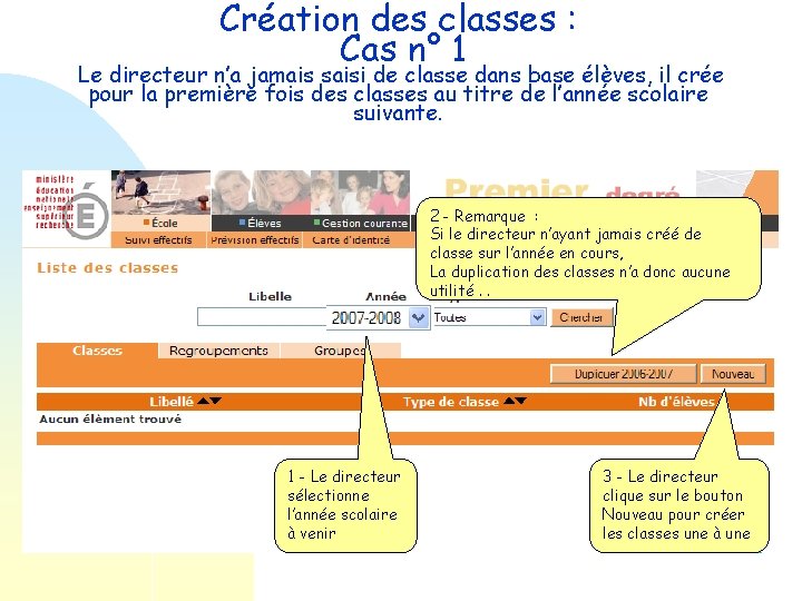 BASE ELEVES PREMIER DEGRE Duplication des classes version
