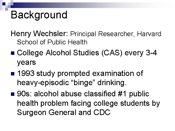 Drinking Habits of Freshmen 17 871 Group Project