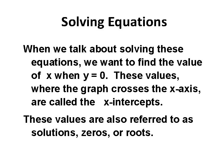 Unit 4 Lesson 2 Solving Quadratic Equations by