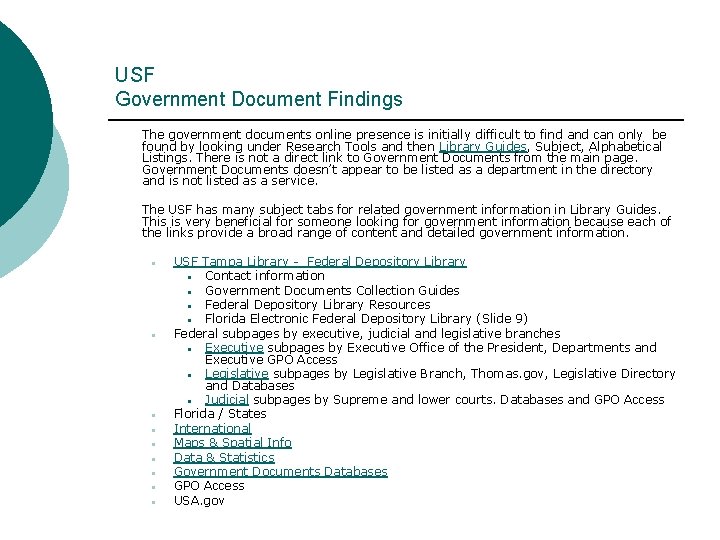 Case Study University of South Florida Government Documents