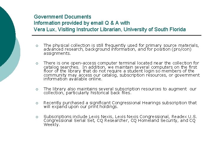 Case Study University of South Florida Government Documents