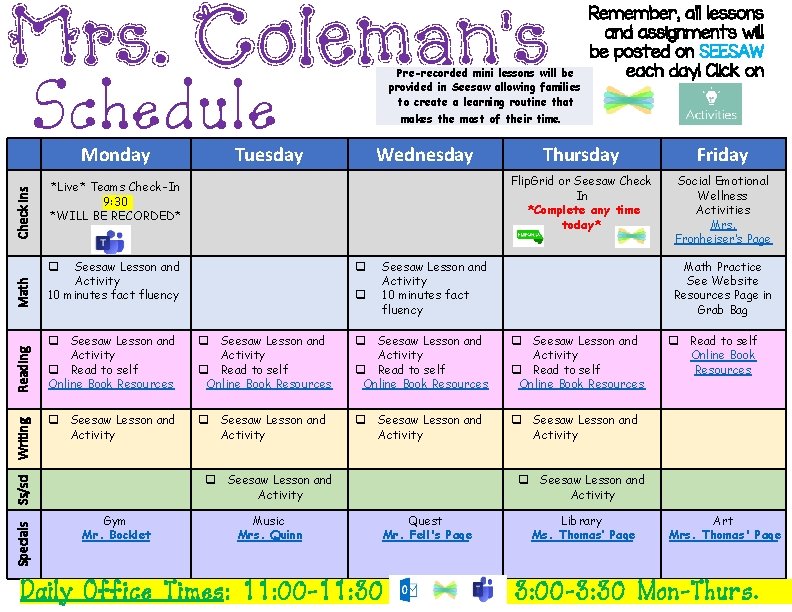 Mrs Colemans Schedule makes the most of their