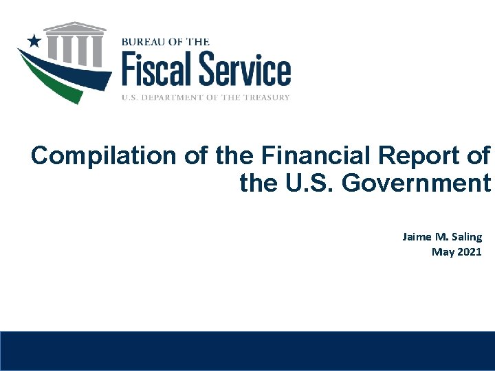 Compilation of the Financial Report of the U