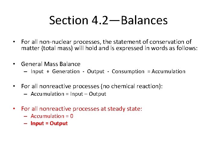 Chapter 4 Material Balances Section 4 1Process Classification