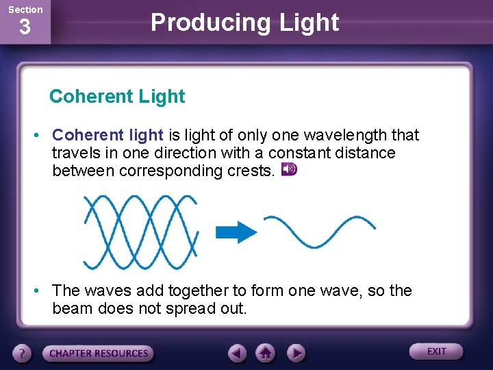 Section 3 Producing Light Incandescent Lights Most of