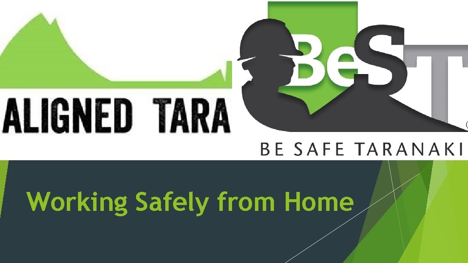 Working Safely from Home Purpose of the Guideline