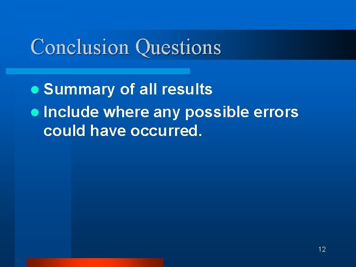 Writing a Lab Report 1 Major Parts of