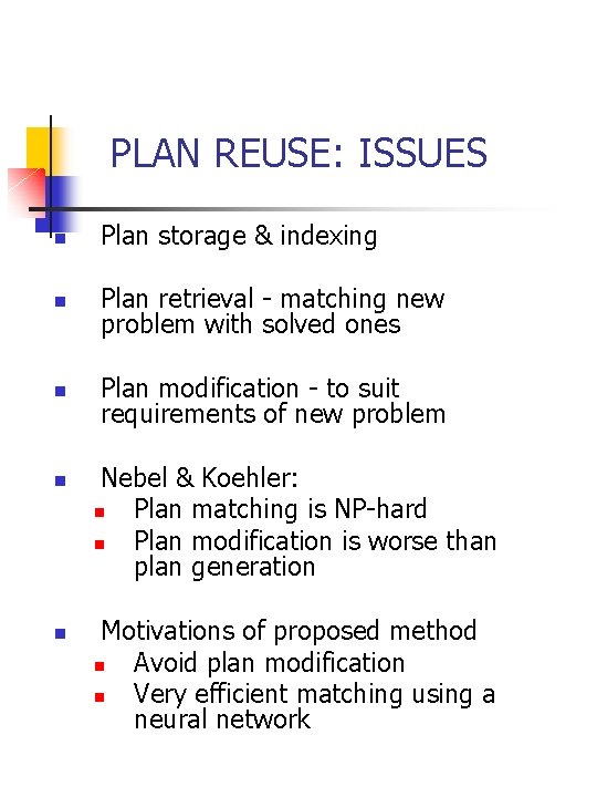 AN ADAPTIVE PLANNER BASED ON LEARNING OF PLANNING