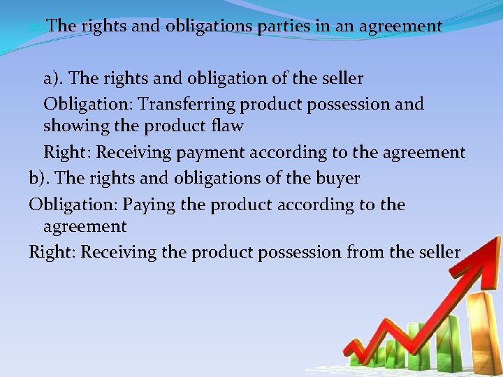 MARKETING IMPLEMENTING BILLING PAYMENTS Identify the agreement clauses