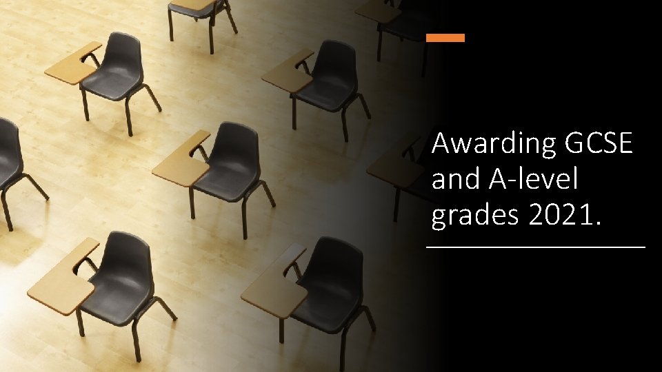 Awarding GCSE and Alevel grades 2021 On 4