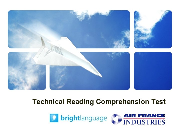 Technical Reading Comprehension Test 1 2 Why the