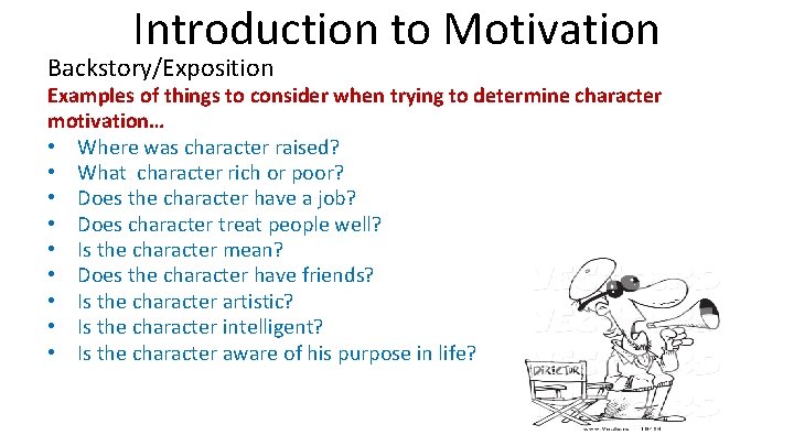 Todays Objective SWBAT Identify character traits and motivation