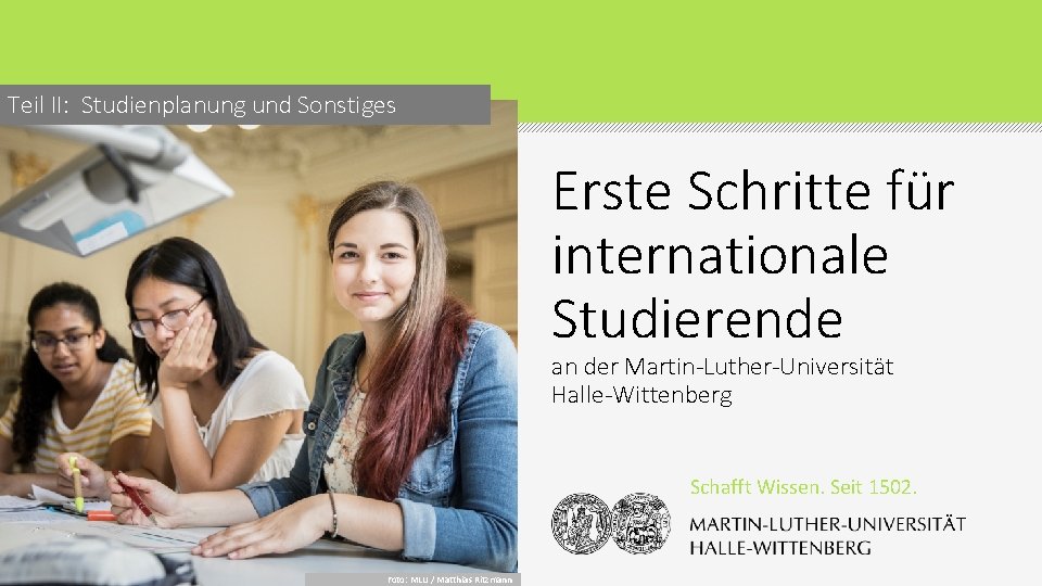 Teil II Studienplanung und Sonstiges Erste Schritte fr