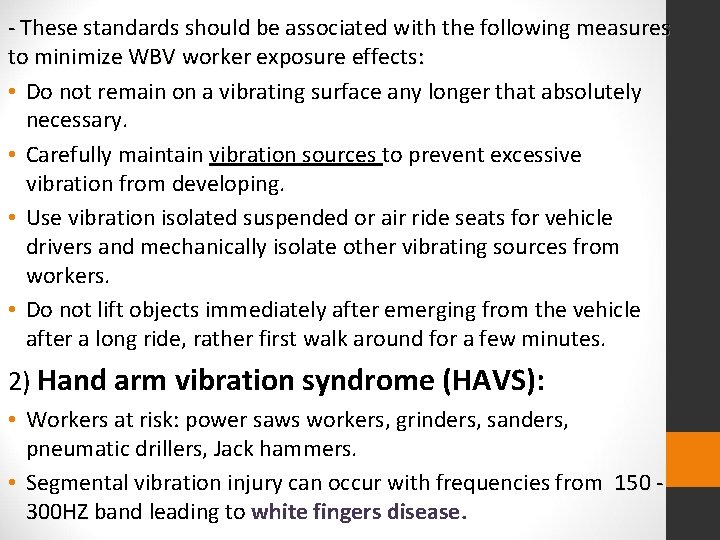DISORDERS RELATED TO VIBRATION EXPOSURE and Dysbarism By