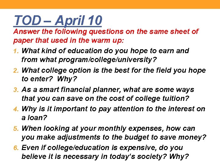 Warm Up April 10 Answer the following questions