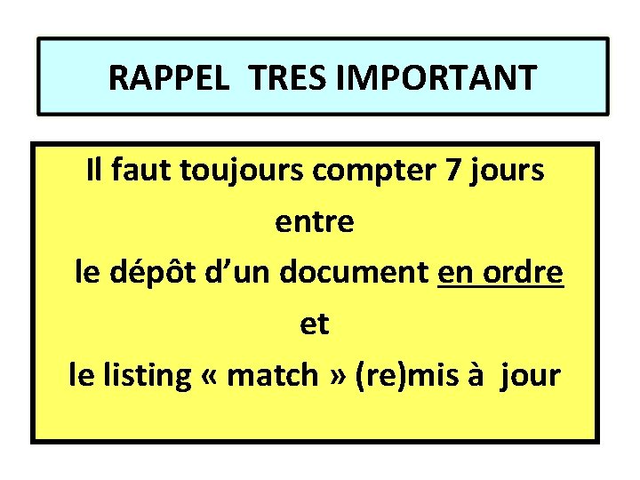 URGENT ET IMPORTANT POUR BIEN PREPARER LA SAISON